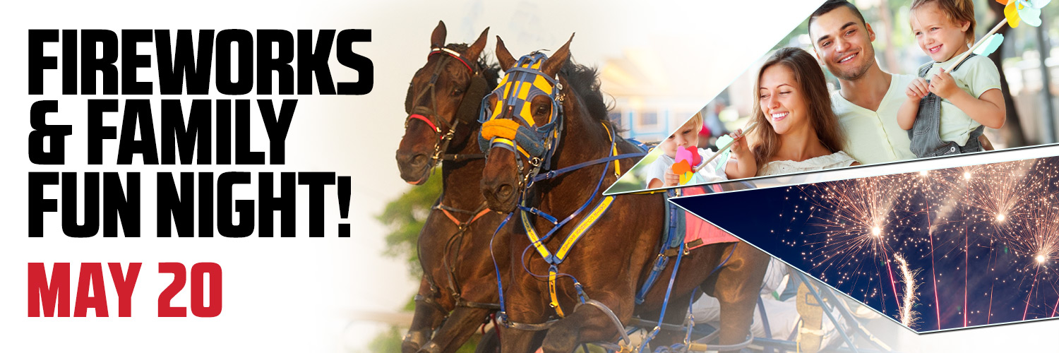 Fireworks and Family Fun Night - Woodbine Mohawk Park